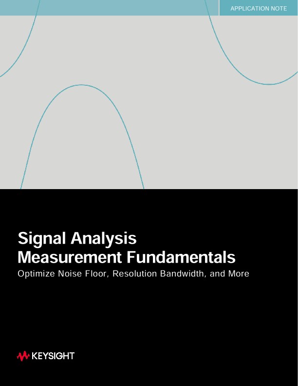 Signal Analysis Measurement Fundamentals PDF Asset Page | Keysight